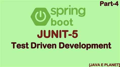 Test Driven Development With Junit 5 Unit Testing Spring Boot