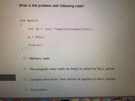 Solved What Is The Problem With Following Code Int Main