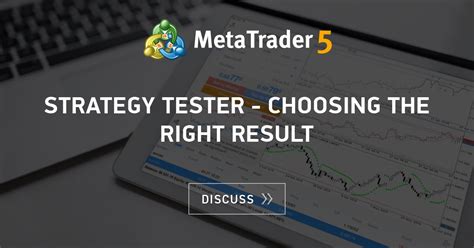 Strategy Tester Choosing The Right Result Strategy Tester Expert Advisors And Automated