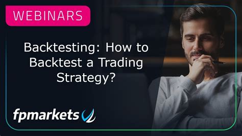 Backtesting How To Backtest A Trading Strategy Youtube