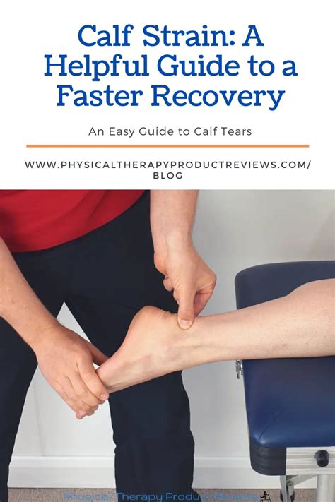 Calf Strain A Helpful Guide For A Quick Recovery Best Physical