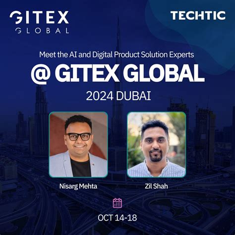 Techtic Solutions Inc On Linkedin Gitex Gitex2024 Dubai Techticsolutions Networking