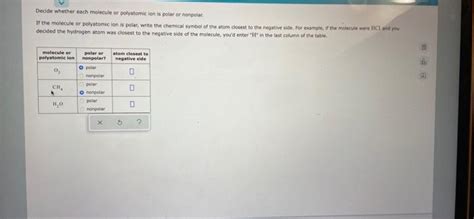 Solved Decide Whether Each Molecule Or Polyatomic Ion Is