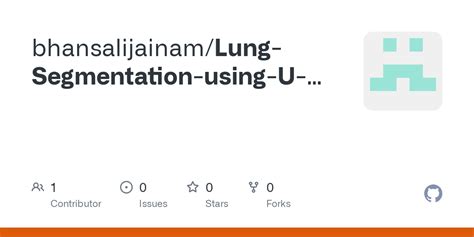 Github Bhansalijainamlung Segmentation Using U Net A Comparative
