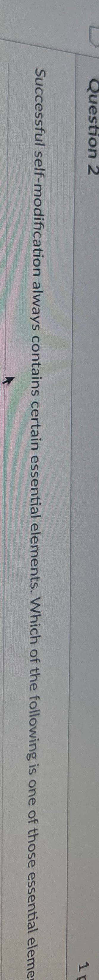 Solved Successful Self Modification Always Contains Certain