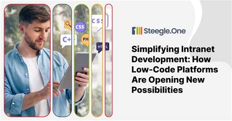 Simplifying Intranet Development How Low Code Platforms Are Opening