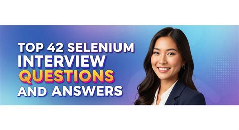 Top 42 Selenium Interview Questions And Answers In 2025 Resumekraft
