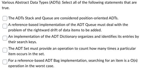 Solved Various Abstract Data Types Adts Select All Of The