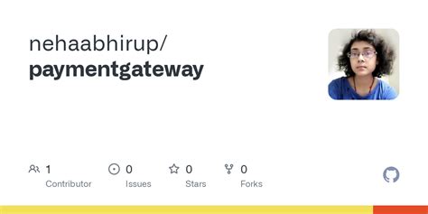 Github Nehaabhiruppaymentgateway