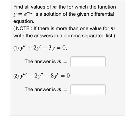 Solved Find All Values Of M The For Which The Function Y Emx