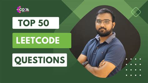 Top 50 Leetcode Questions For Interview Success