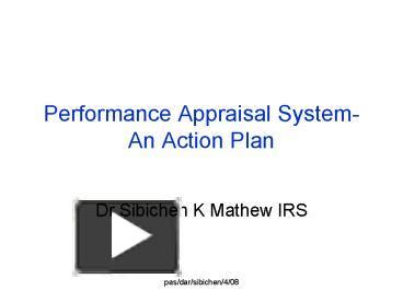 Performance Appraisal System An Action Plan Presentation Free To View