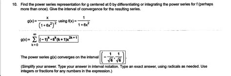 Solved Find The Power Series Representation For G Chegg