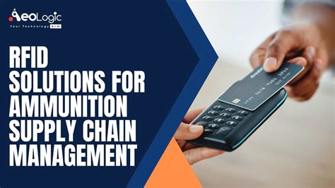 Rfid Solutions For Ammunition Supply Chain Management