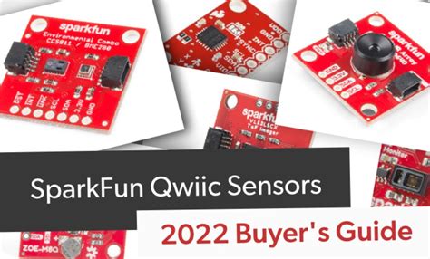 SparkFun Qwiic Sensors Buying Guide