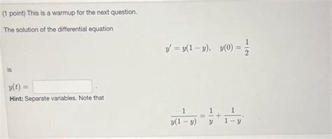 Solved 1 Point This Is A Warmup For The Next Question The