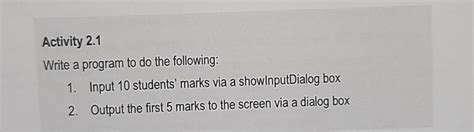 Solved Activity 21write A Java Program To Do The