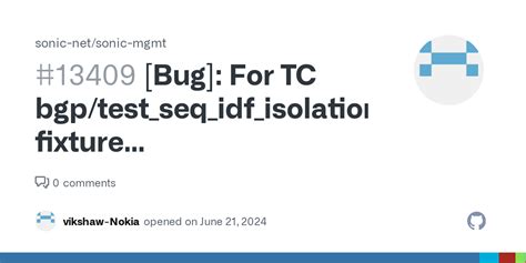 Bug For Tc Bgptestseqidfisolationpy Fixture Trafficshiftcommunity Is Unavailable To