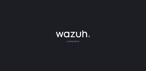 Wazuh Dashboard Should Use A Light Logo On The Dark Mode Loading Screen Issue Wazuh