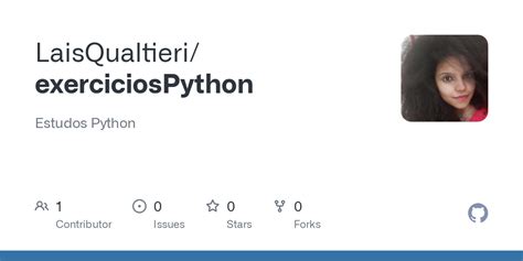 GitHub LaisQualtieri ExerciciosPython Estudos Python