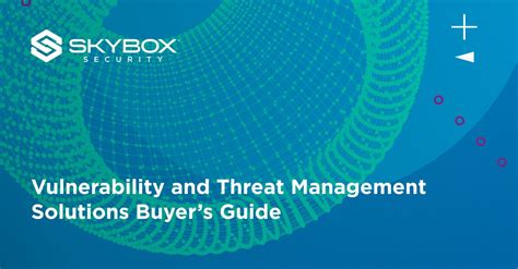 skybox security s guide to vulnerability and threat management