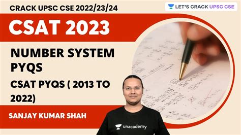 Number System With Pyqs Csat Pyqs 2013 To 2022 Sanjay Kumar Shah Lets Crack Upsc Cse