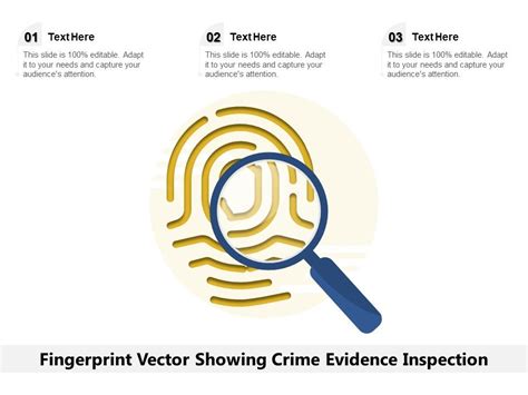 Fingerprint Vector Showing Crime Evidence Inspection Ppt Powerpoint Presentation Gallery Picture Pdf