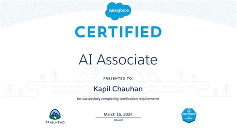 Kapil Chauhan On Linkedin Feels Good To Unlock The Ai Associate Salesforce Certification If