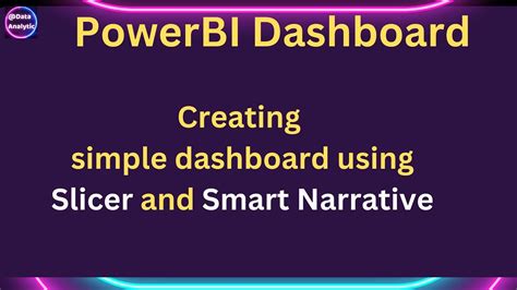 Powerbi Beginners Dashboard With Slicer And Smart Narrative Features 4kvideo Youtube