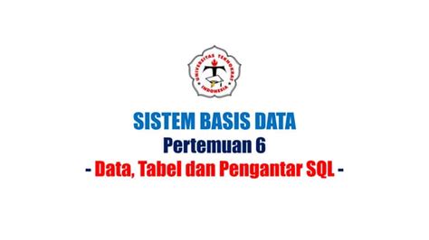 Sistem Basis Data Dan Sql Pengantar Ppt