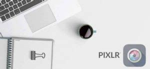 6 Essential Editing Tricks In Pixlr Photo Editor