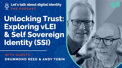 The Role Of Verifiable Credentials In Digital Identity Podcast