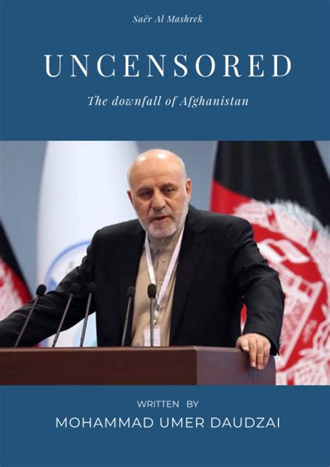 Uncensored Daudzai Mohammad Umer 9786144513576 Books