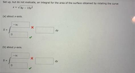 Solved Set Up But Do Not Evaluate An Integral For The