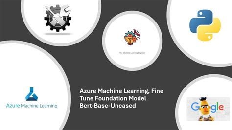 Azure Machine Learning Fine Tune Foundation Model Azureml Azure Machinelearning