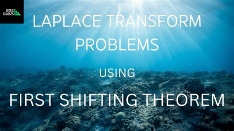 Laplace Transforms Class 9 Problems Using First Shifting Theorem Jntuh Odeandvc Unit 3