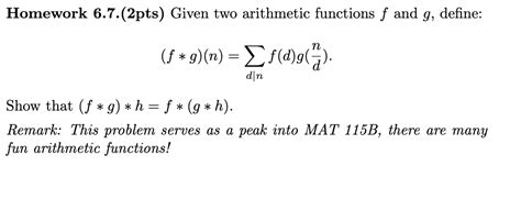solved homework 6 7 2pts ﻿given two arithmetic functions f