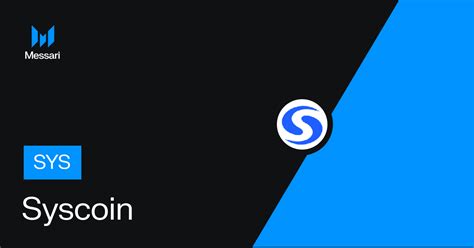 Syscoin Price Sys To Usd Research News And Fundraising Messari