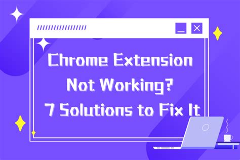 Chrome Extensions Not Working 7 Solutions Common Causes Of Chrome