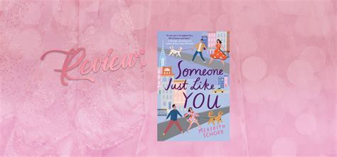 Arc Review Someone Like You By Meredith Schorr Bubbling Up With Helena
