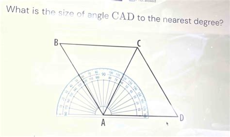 solved allownd what is the size of angle cad to the nearest degree [math]