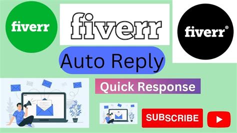 Autoreply On Fiverr Quick Response Youtube