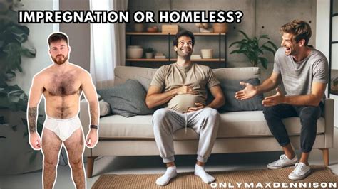 Male Impregnation Or Onlymaxdennison