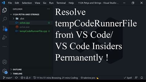 Tempcoderunnerfile In Vs Code Insiders 🤔 Resolve This Issue So That It Never Appears Again