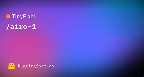 TinyPixel Airo 1 Datasets At Hugging Face