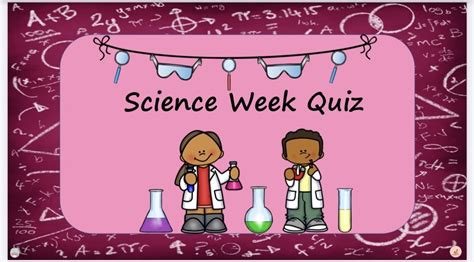 Mash Science Week Science Week Quiz