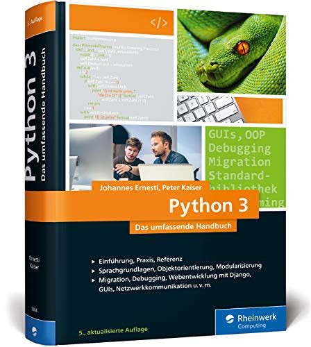 Python 3 Das Umfassende Handbuch Sprachgrundlagen Objektorientierte
