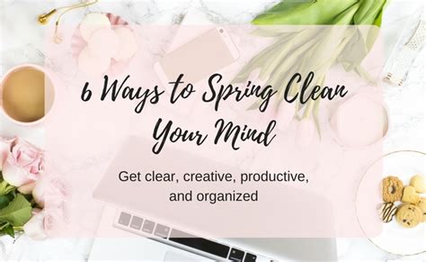 6 Ways To Declutter Your Mind