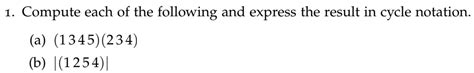 Solved Compute Each Of The Following And Express The Result