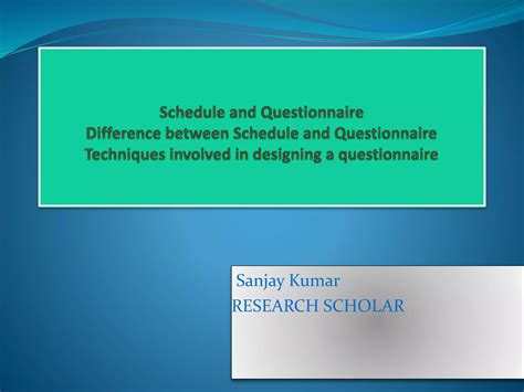 Schedule And Questionnaire Difference Between Schedule And
